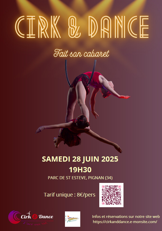 Spectacle de fin d’année de l’école de cirque Cirk & Dance - Pignan (34)